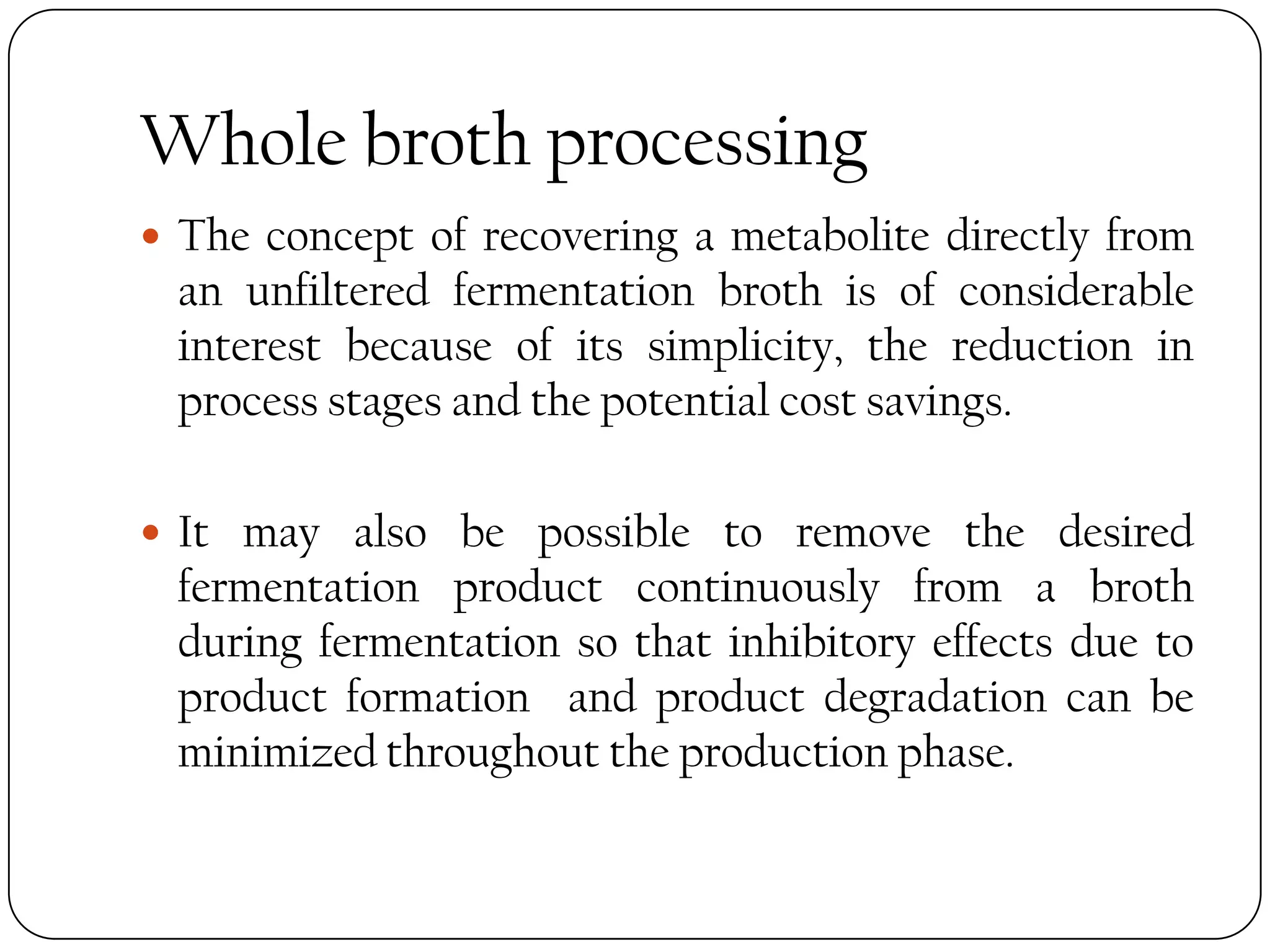 47805741 crystallization-whole-broth-processing | PPTX