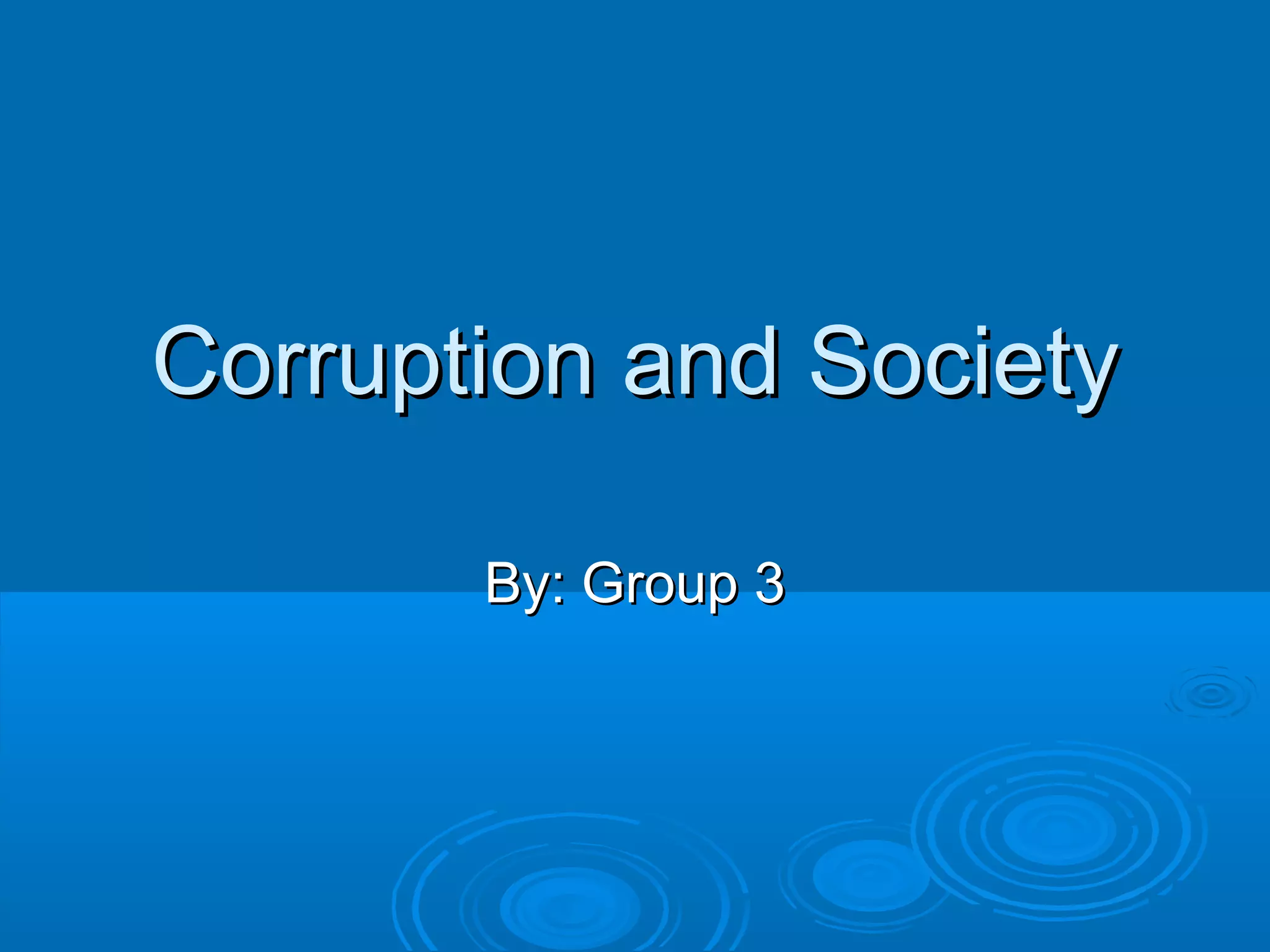 47894774 corruption-ppt | PPT