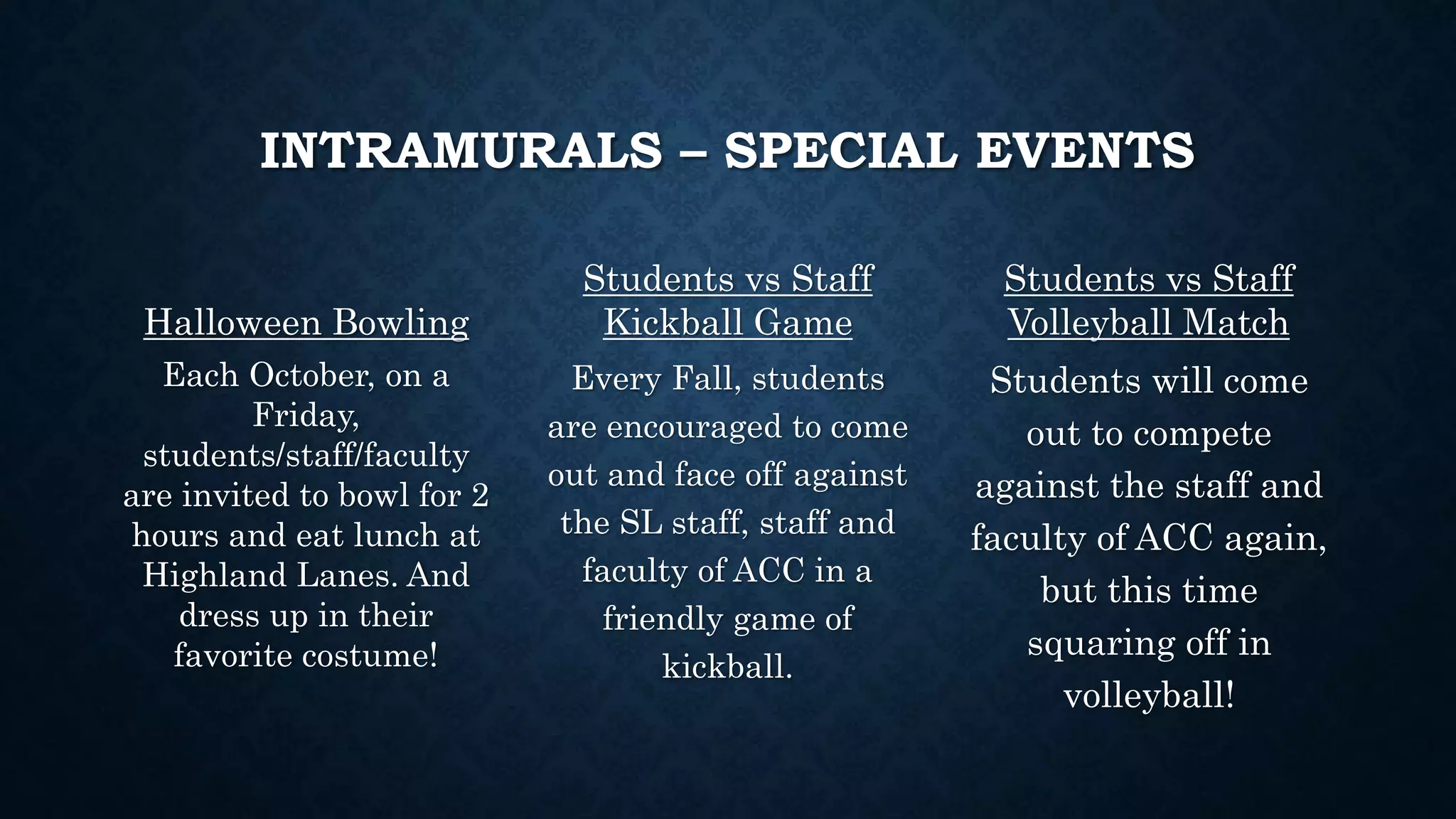 Intramural Sports & Recreation @ ACCREVISED | PPTX