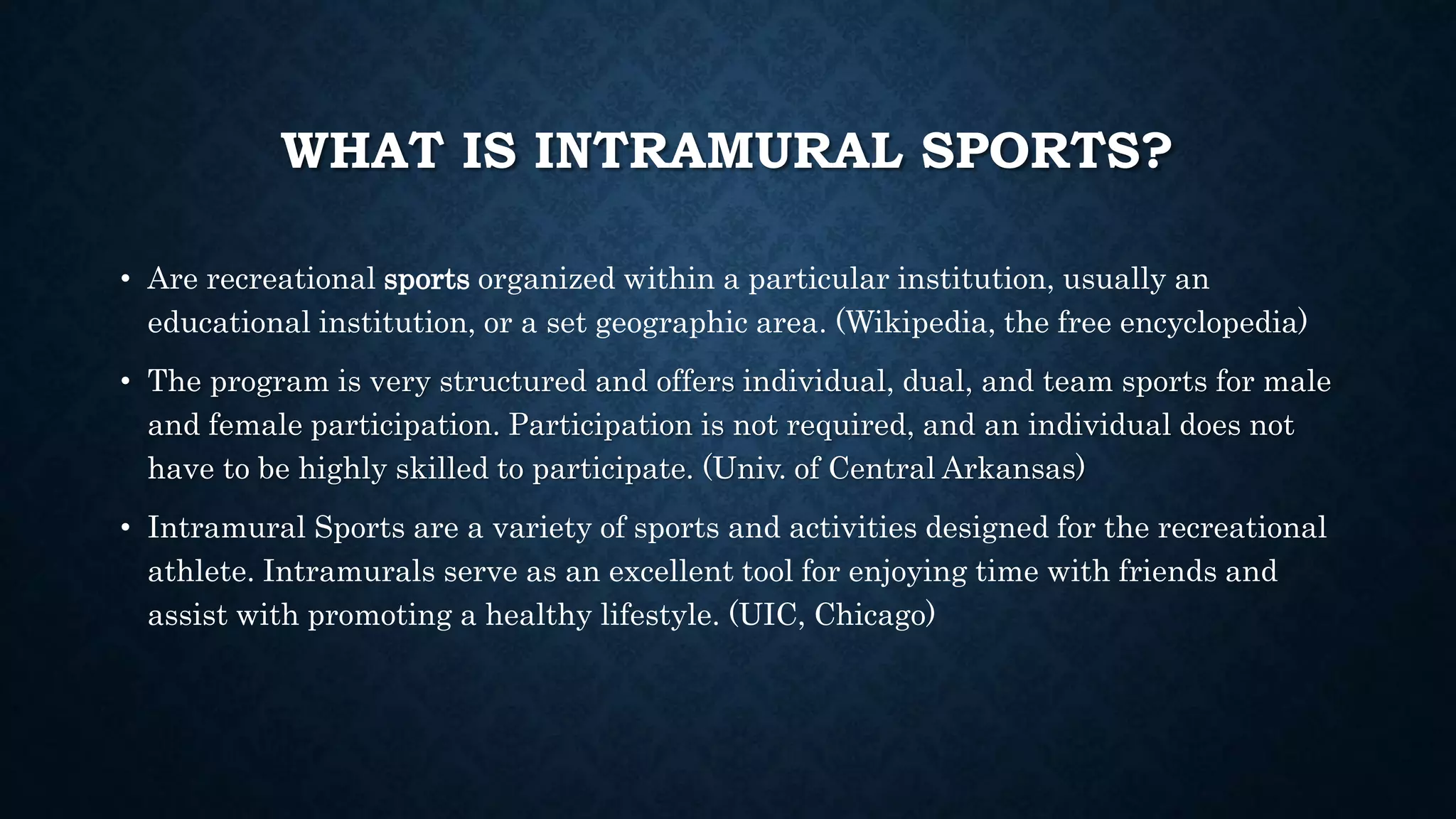 Intramural Sports & Recreation @ ACCREVISED | PPTX