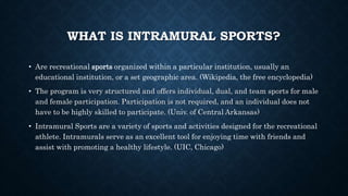 Intramural Sports & Recreation @ ACCREVISED | PPT | Free download