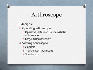 47 cb principle of arthroscopy | PPTX