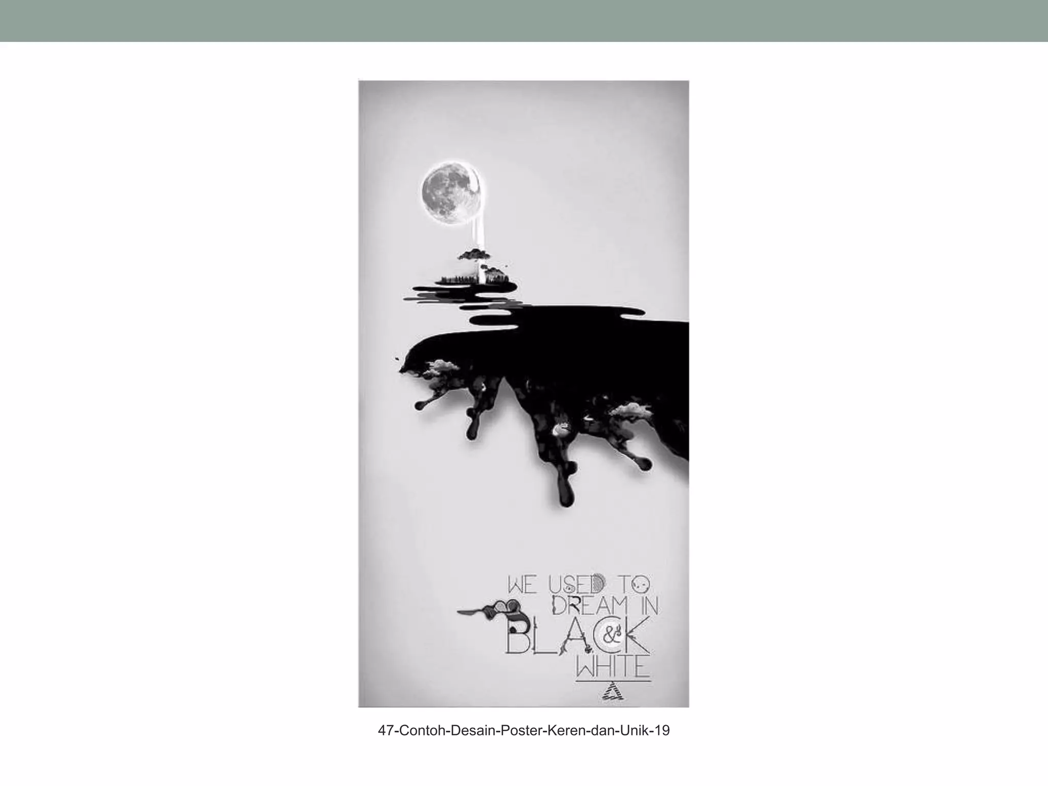 47 contoh desain poster keren dan unik | PPTX