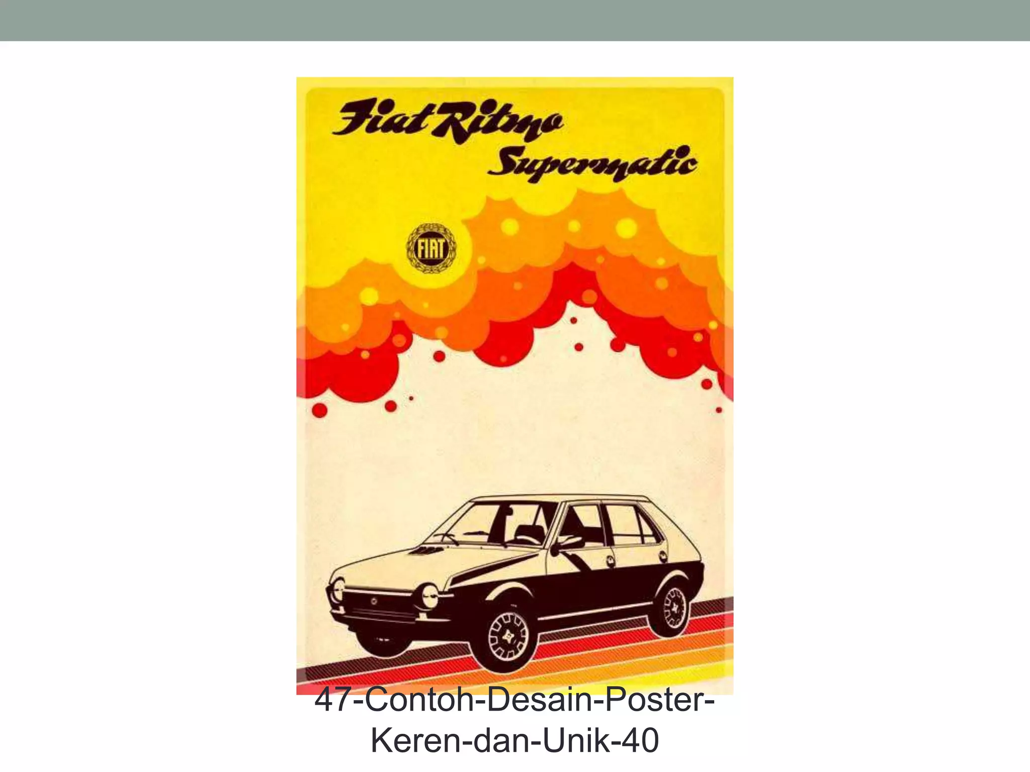47 contoh desain poster keren dan unik | PPTX