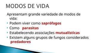 47 Reino Fungi: importância e ecologia I_editado.ppt