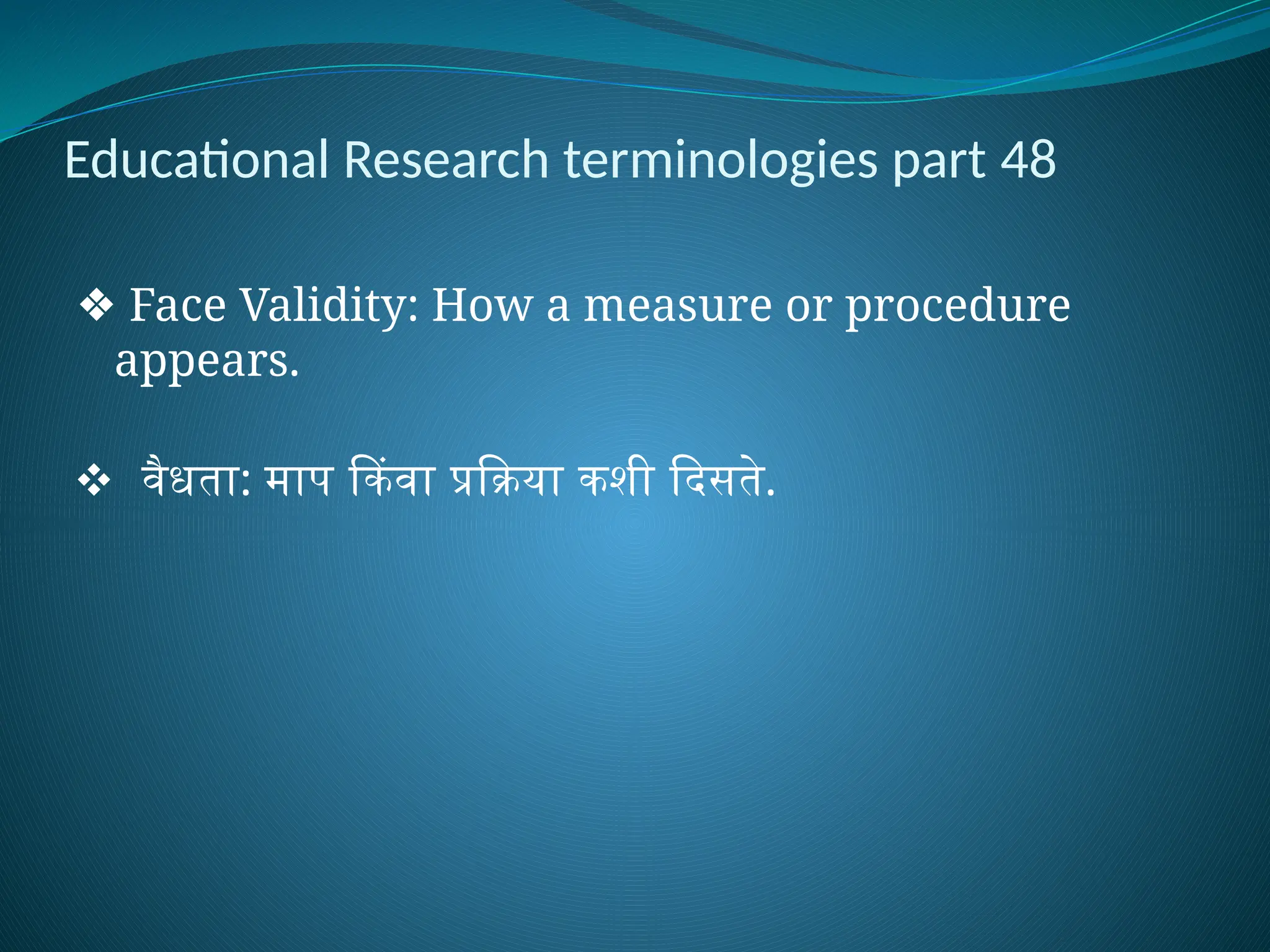 48. Lesson No 48 Educational Research Terminologies - 48.pptx