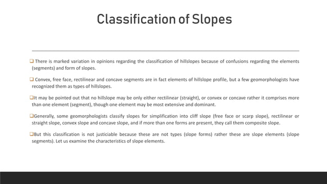 480.pptx development of hill slope, classification | PPTX | Geography ...