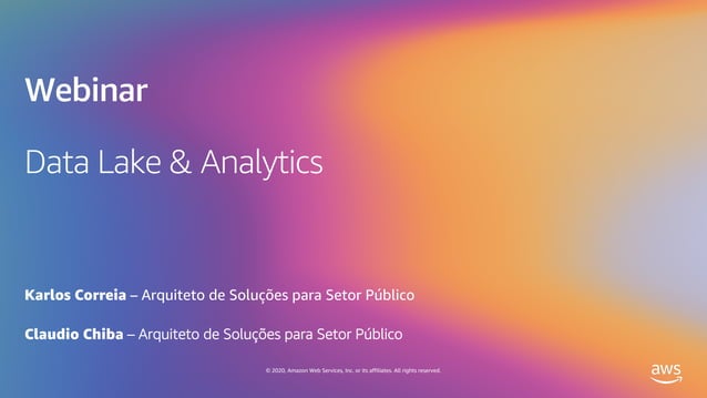 AWS Tech Talks - Data Lake Analytics | PPT