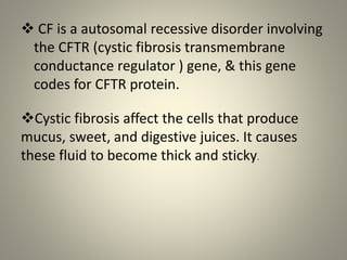 gene therapy for cistic fibrosis | PPTX