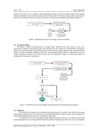 Fingereye: improvising security and optimizing ATM transaction time based on iris-scan ...