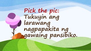 481386723-Kahalagahan-ng-mga-Gawaing-Pansibiko-pptx.pptx