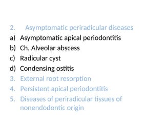 481425091-Diseases-of-periradicular-tissues.pptx