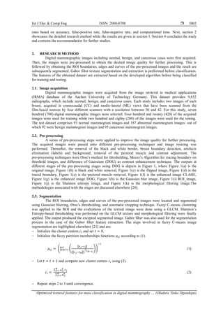 Optimized textural features for mass classification in digital mammography using a weighted ...
