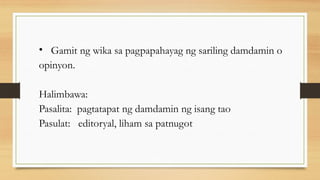 kahalagahan ng gamit ng wika sa lipunan pptx | PPTX