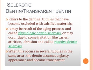 age change in dental hard tissue | PPTX