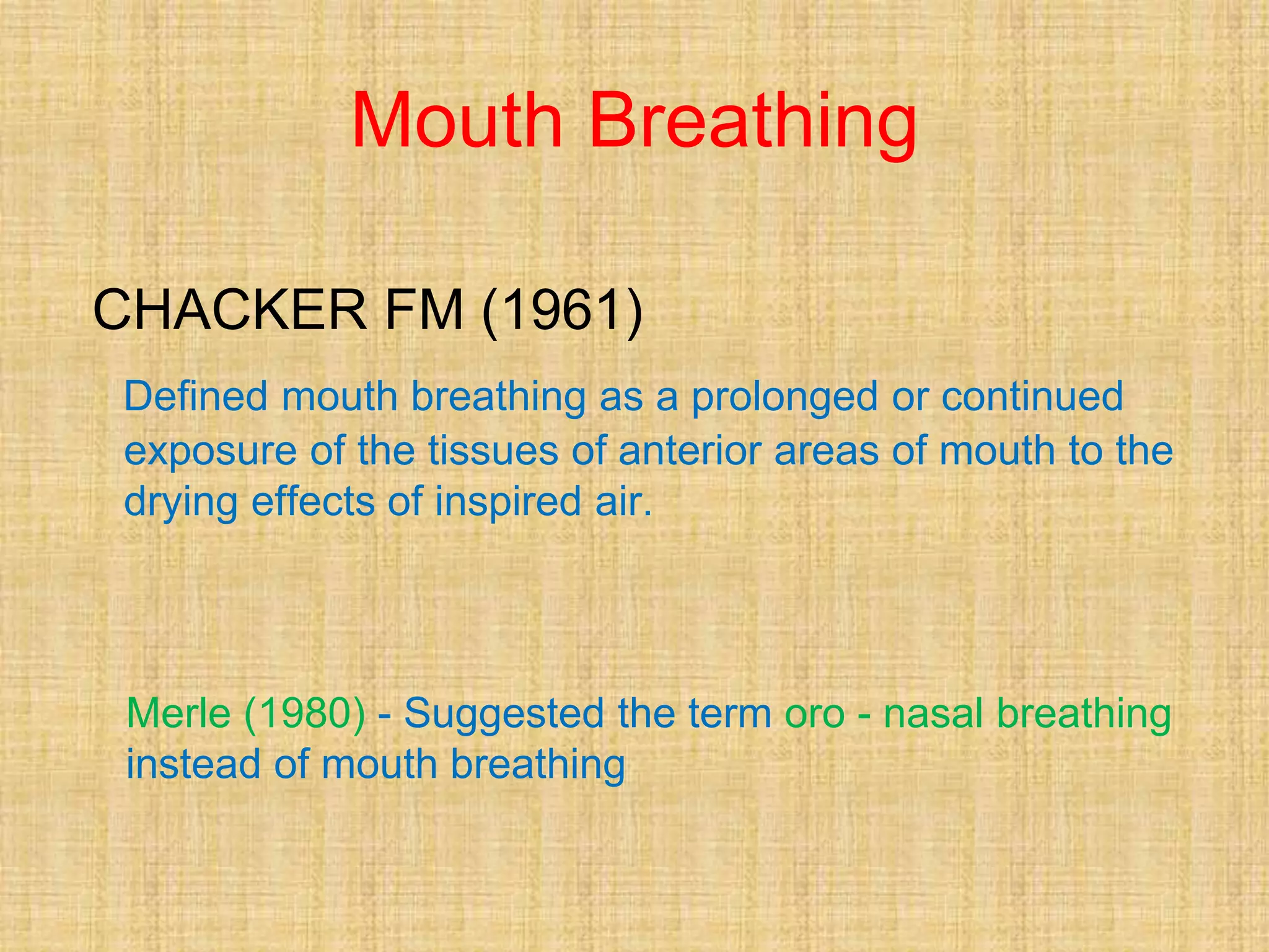 oral habits and mouth breathing | PPTX