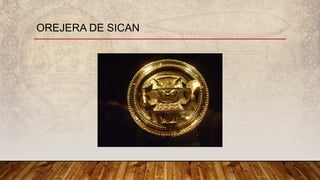 482105452 cultura-sican-o-lambayeque | PPTX