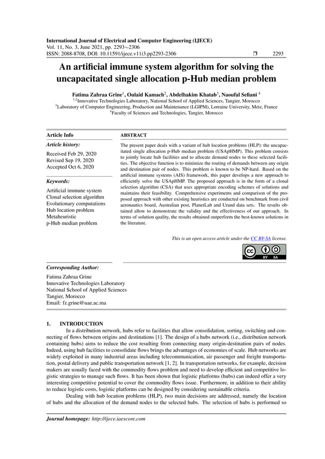 An artiﬁcial immune system algorithm for solving the uncapacitated single allocation p-Hub ...