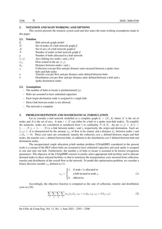 An artiﬁcial immune system algorithm for solving the uncapacitated single allocation p-Hub ...