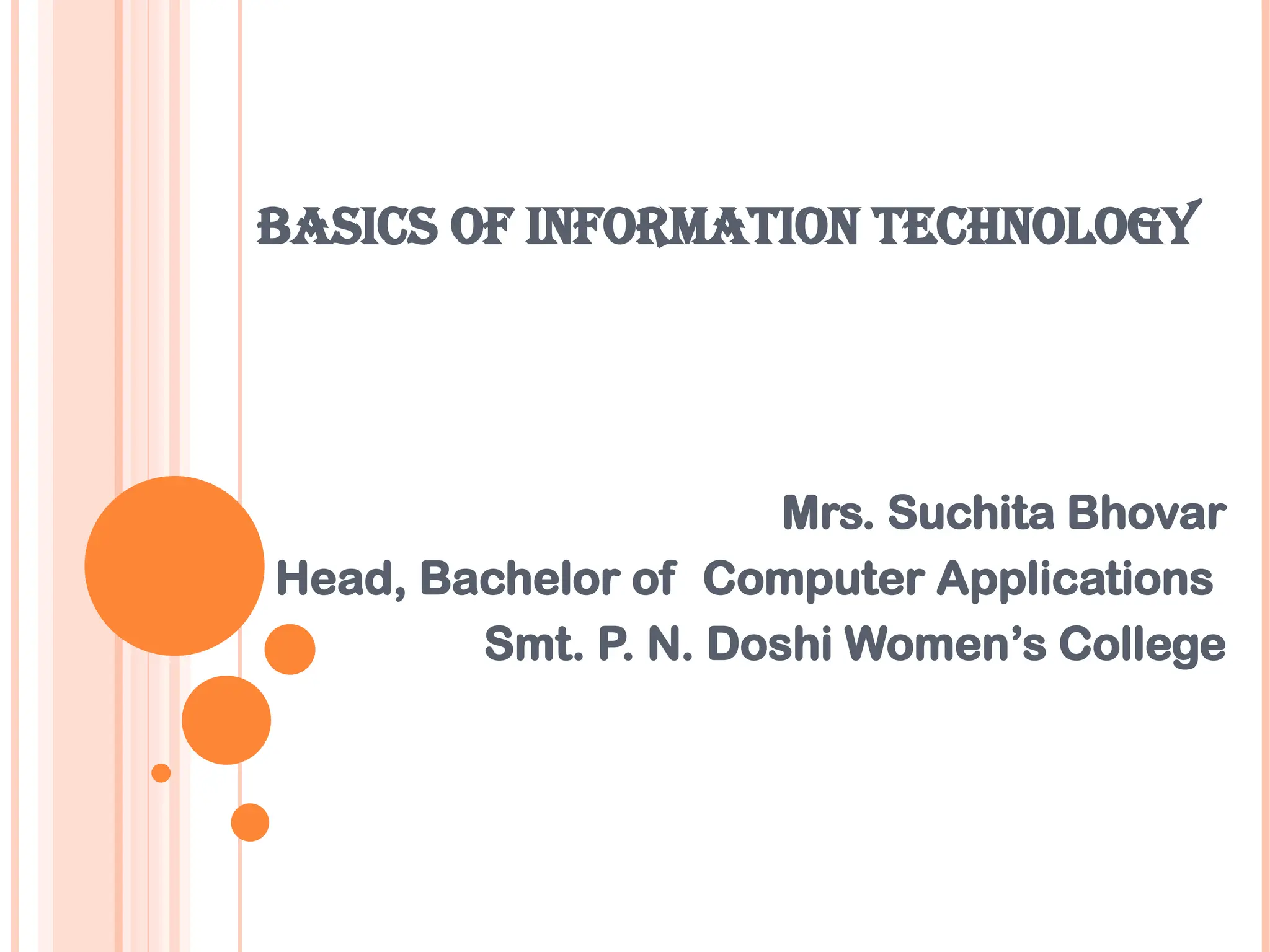 482349060-BASICS-OF-INFORMATION-TECHNOLOGY.ppt