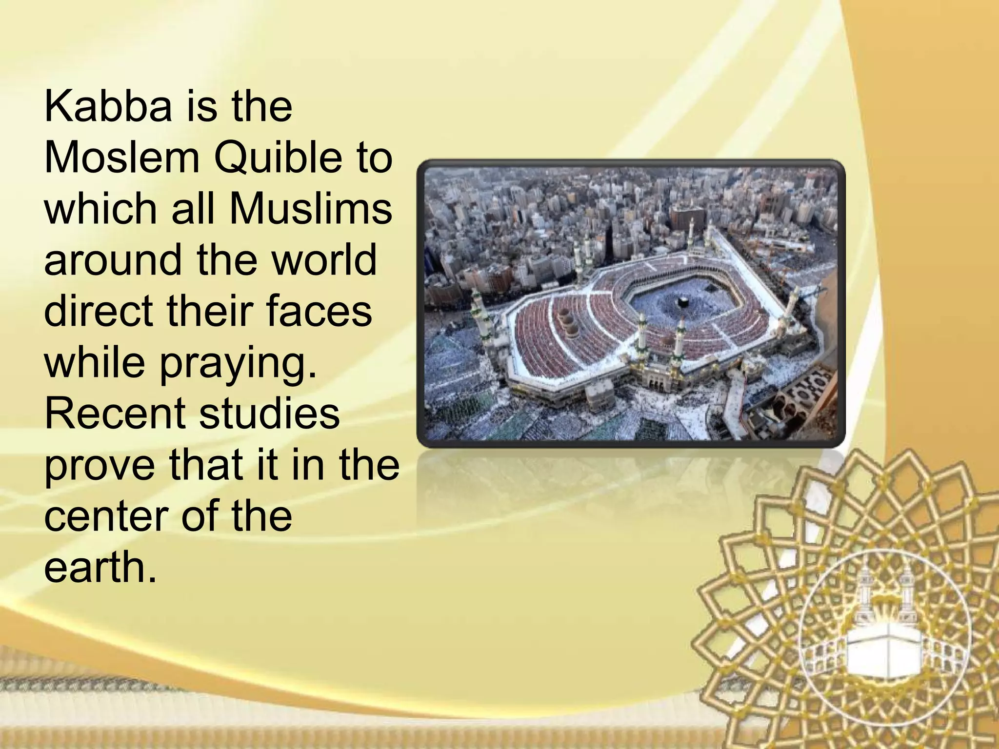 Mecca the first place created | PPT