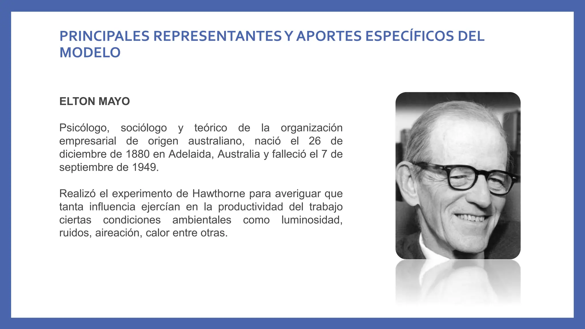 483724701-La-Escuela-de-las-Relaciones-Humanas-Elton-Mayo.pptx