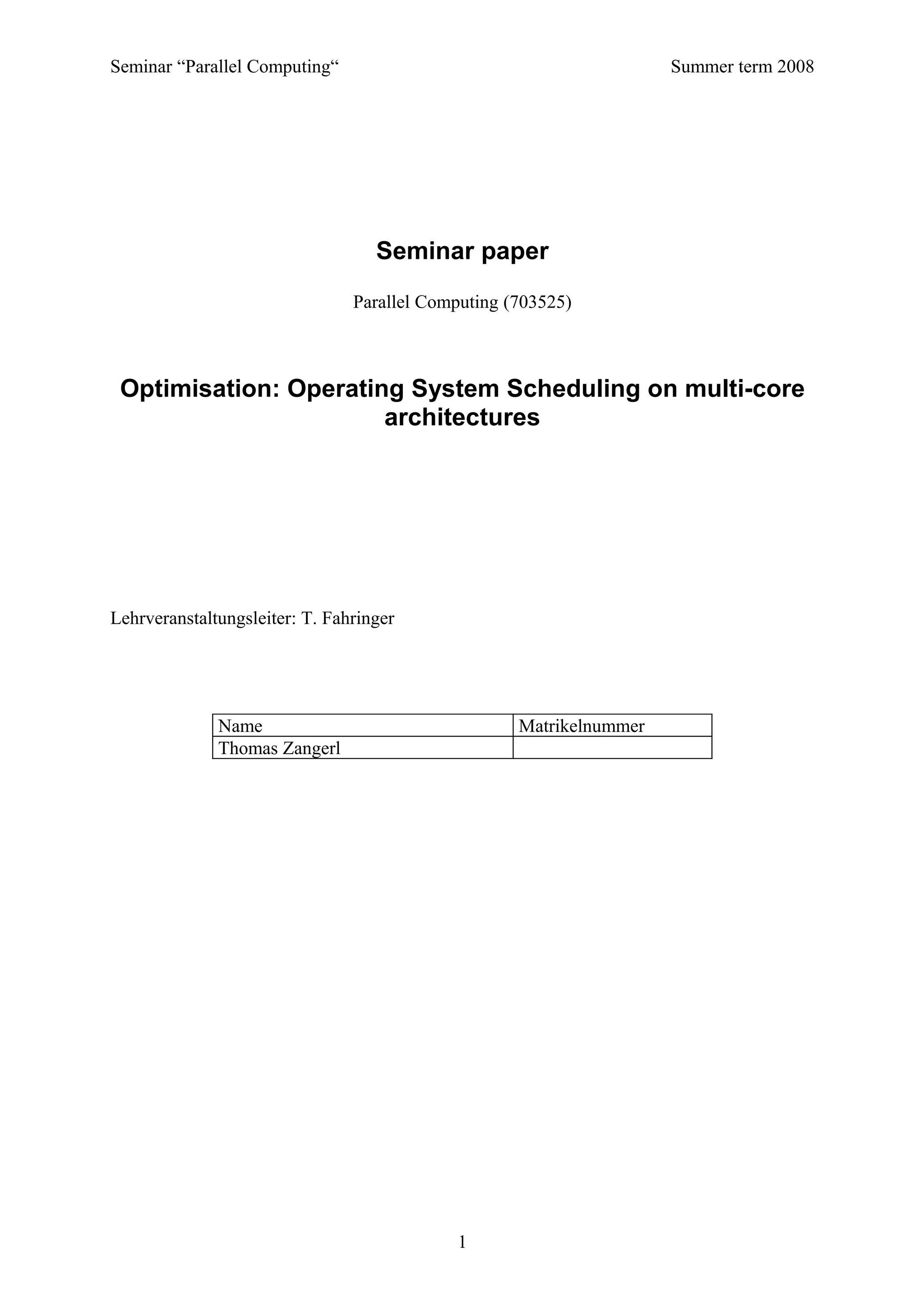 4838281 Operating System Scheduling On Multicore Architectures Pdf