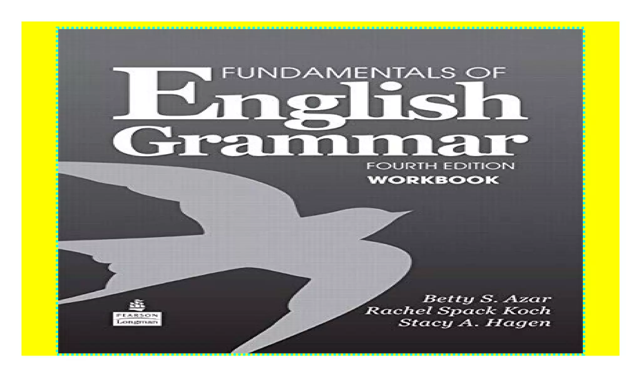 Fundamentals of English Grammar Workbook (Pear12) ((P.D.F))^^@@ | PDF
