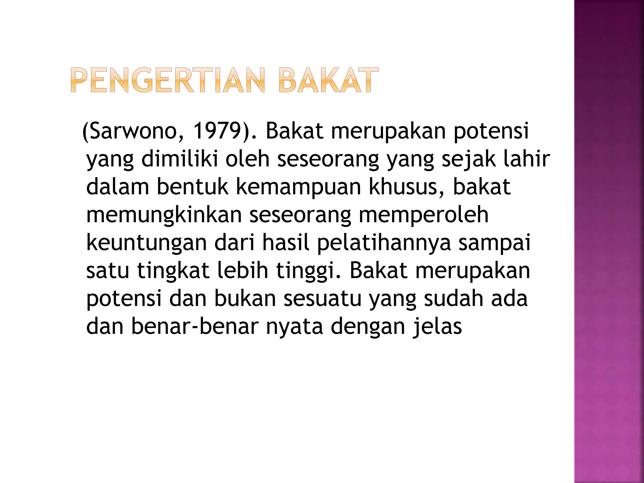 484744459-5-PERANAN-BAKAT-DALAM-BELAJAR-ppt.ppt