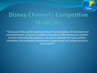SM Disney Channel's Competitive Strategy Presentation | PPTX