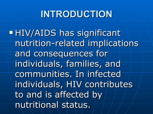 HIV and Nutrition | PPT