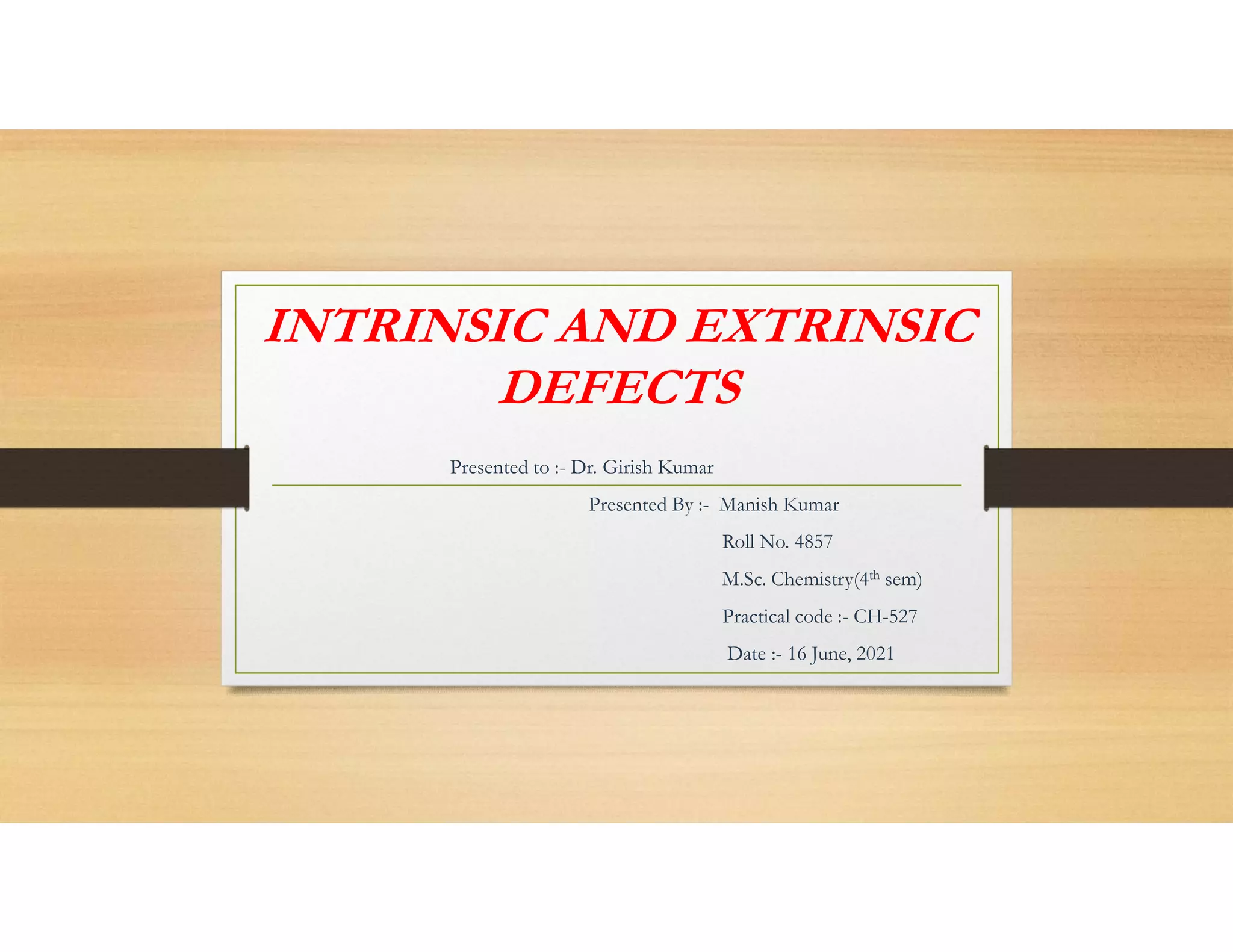 Intrinsic and extrinsic defects | PDF