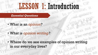485711569-Opinion-Writing-PowerPoint-pdf.pdf