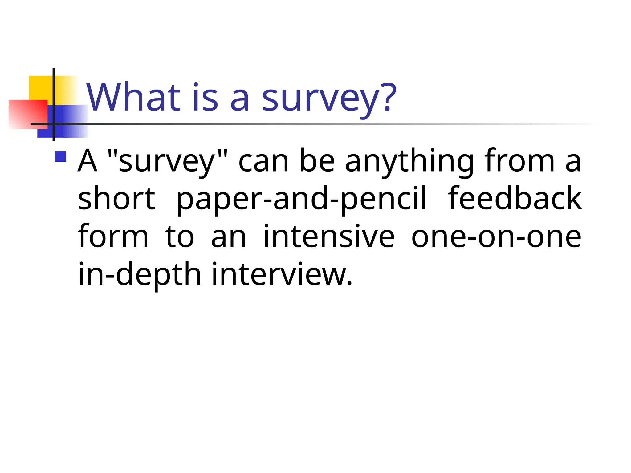 485938748-how-to-conduct-a-survey-ppt (1).pptx
