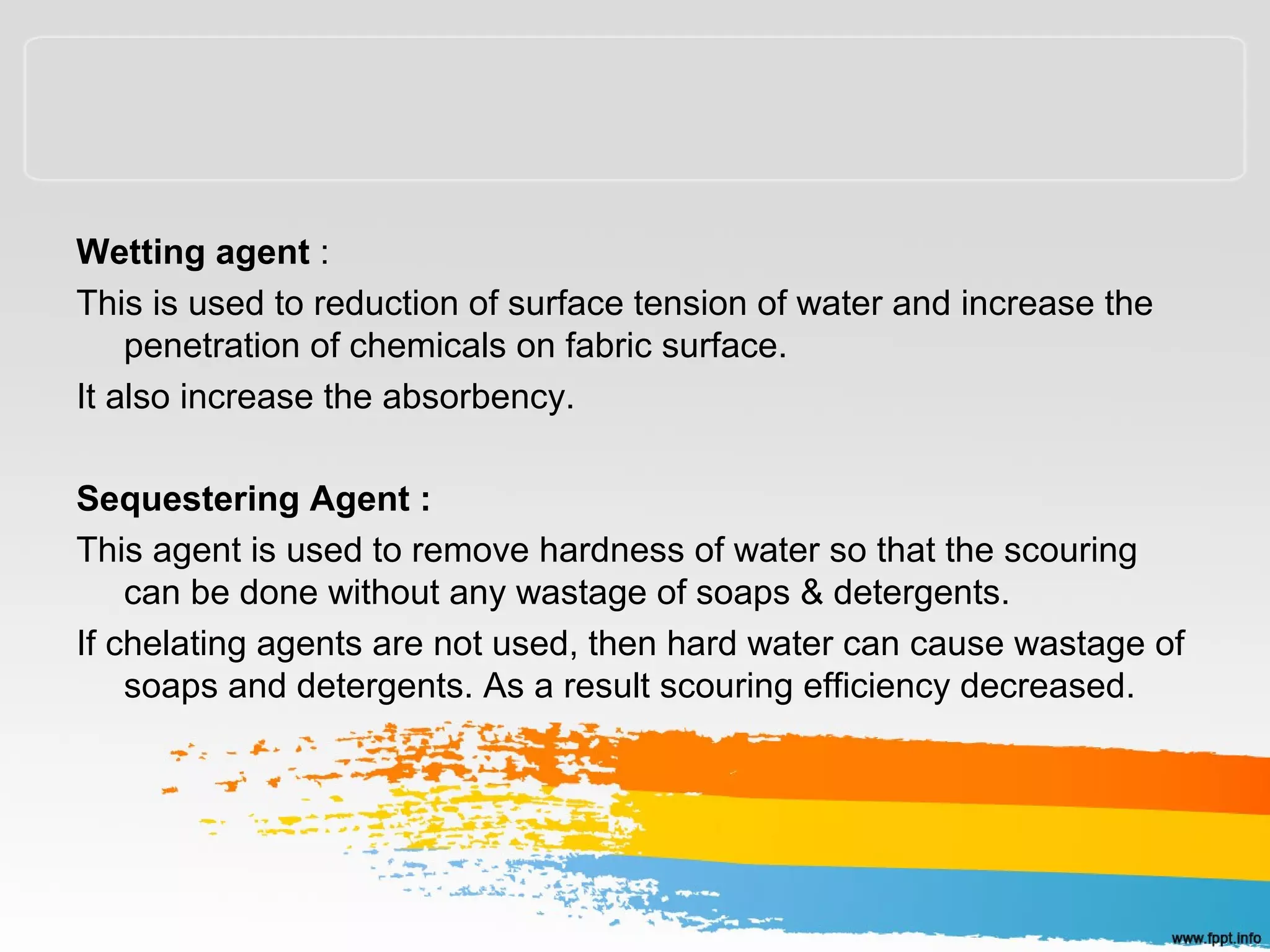 Chemicals and Auxiliaries used in Textile Wet Processing | PPT
