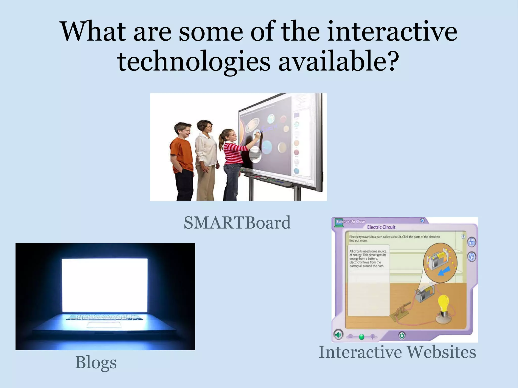 The Use of Interactive Technology in the K-8 Science Curriculum | PPT