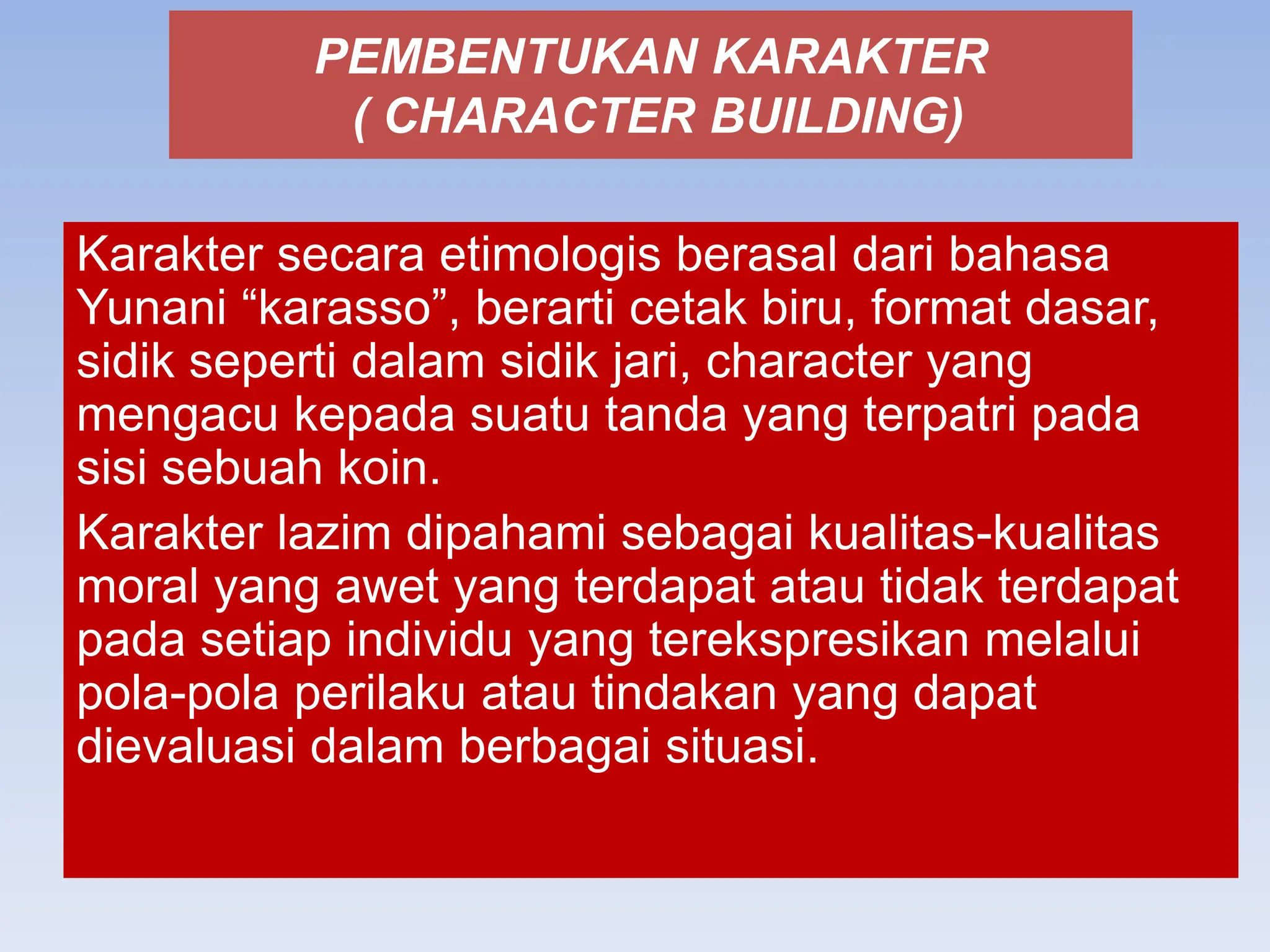 486775651-Materi-Character-Building-1.pptx