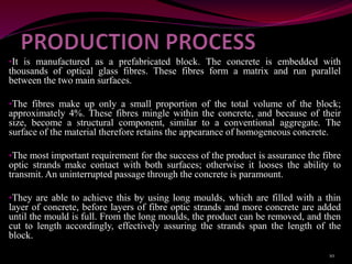 48678659-LIGHTTRANSMITTING-CONCRETE_084107.pptx