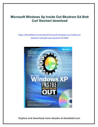 Microsoft Windows Xp Inside Out Bkcdrom Ed Bott Carl Siechert | PDF