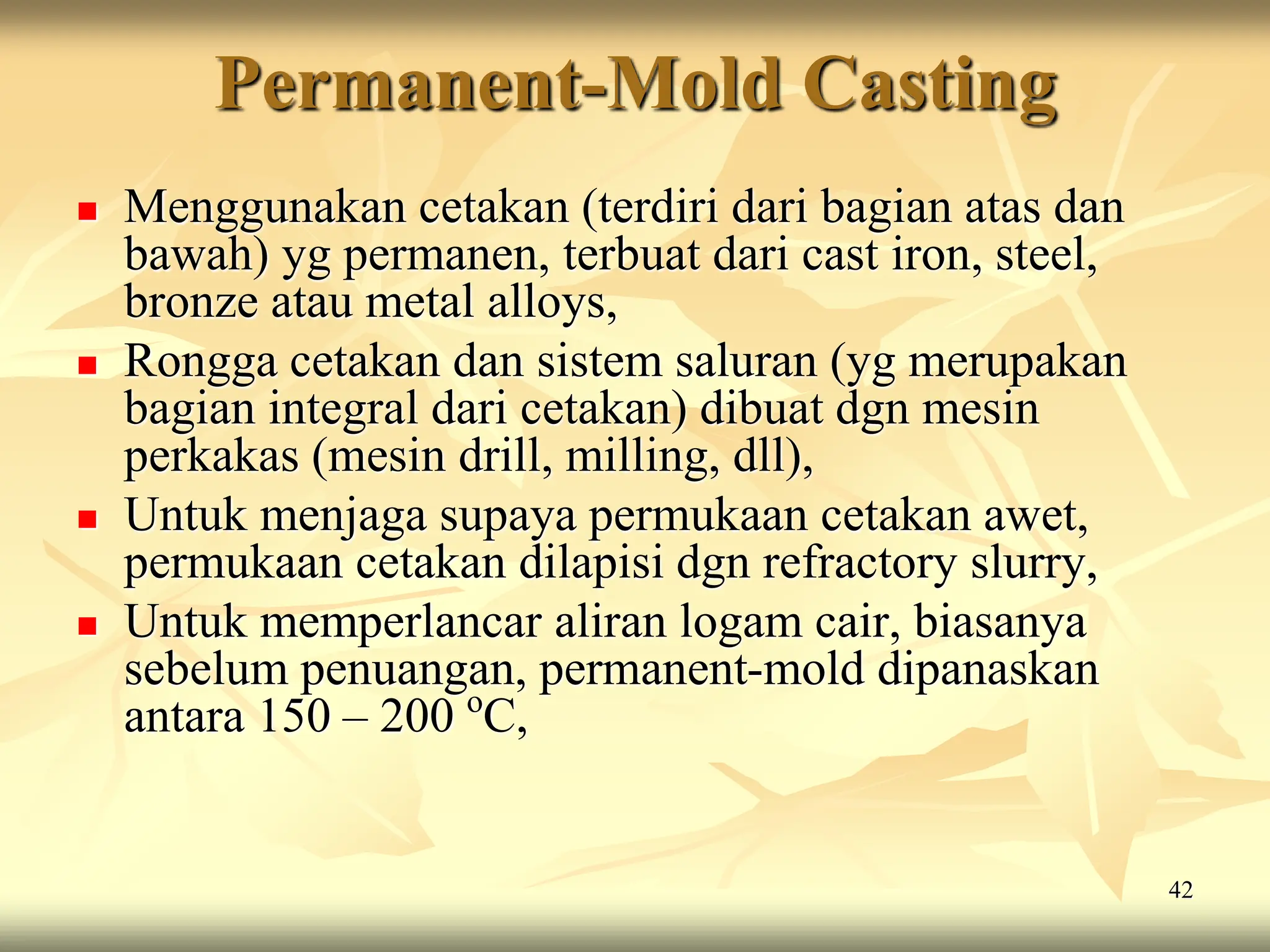 Proses manufaktur logam dan pengecoran logam | PPT