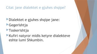486923268-Dialektet-e-gjuhes-shqipe-pptx.pdf