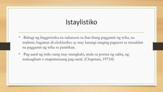 487099932-ISTILO-NG-AWTOR-LABAN-SA-ISTILO-NG-TAGAPAGSALIN-pptx.pptx