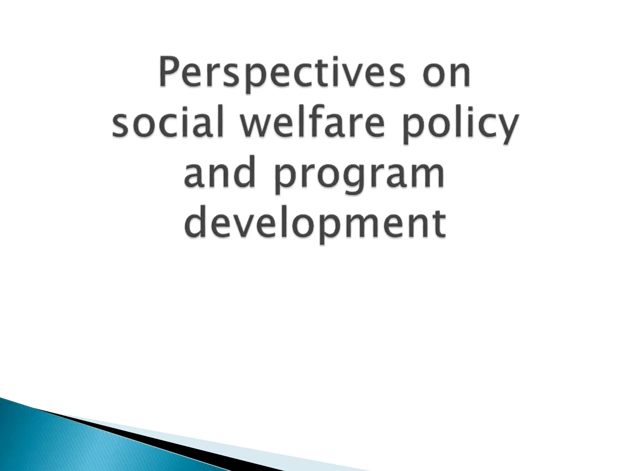487488276-SOCIAL-WELFARE-POLICIES-AND-PROGRAMS-PPT-pptx.pptx | Debated ...