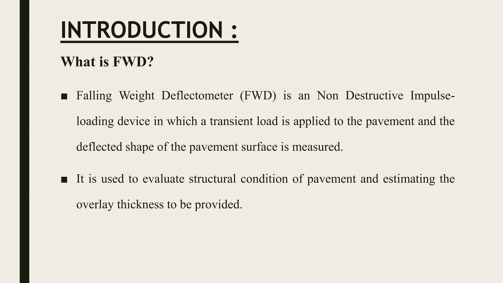 487665348-PPT-on-FALLING-WEIGHT-DEFLECTOMETER.pptx
