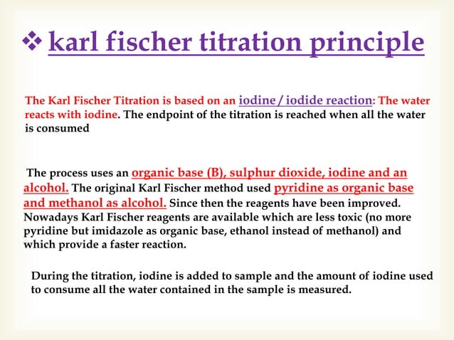 Karl Fischer titration,principle,apparatus, titration types,Endpoint detection | PPTX ...