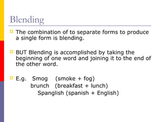 48869_Words and Word-formation Processes.ppt