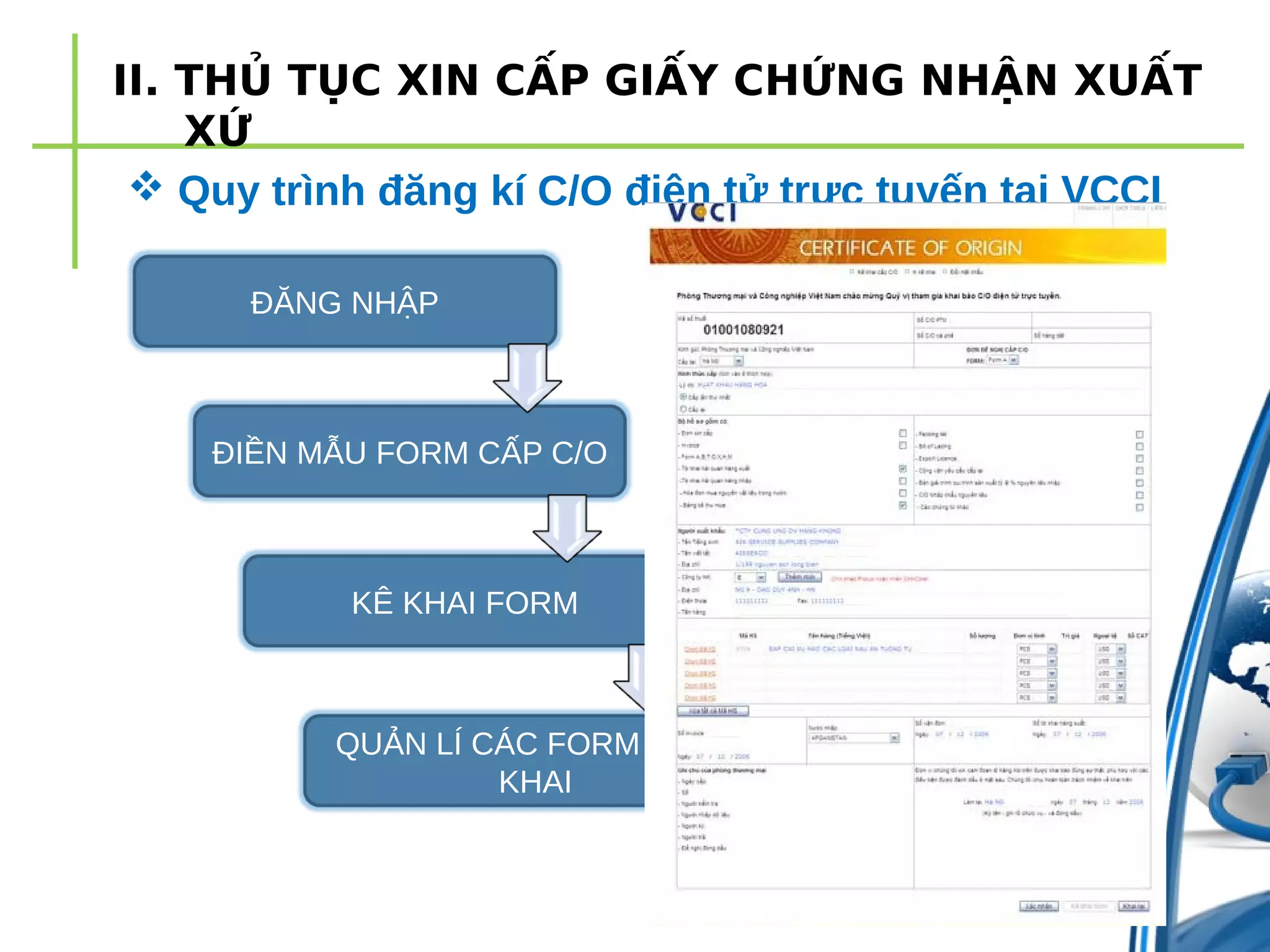 BÀI THUYẾT TRÌNH GIẤY CHỨNG NHẬN XUẤT XỨ CERTIFICATE OF ORIGIN | PDF