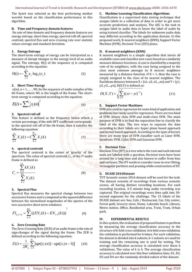 Acoustic Scene Classification by using Combination of MODWPT and ...