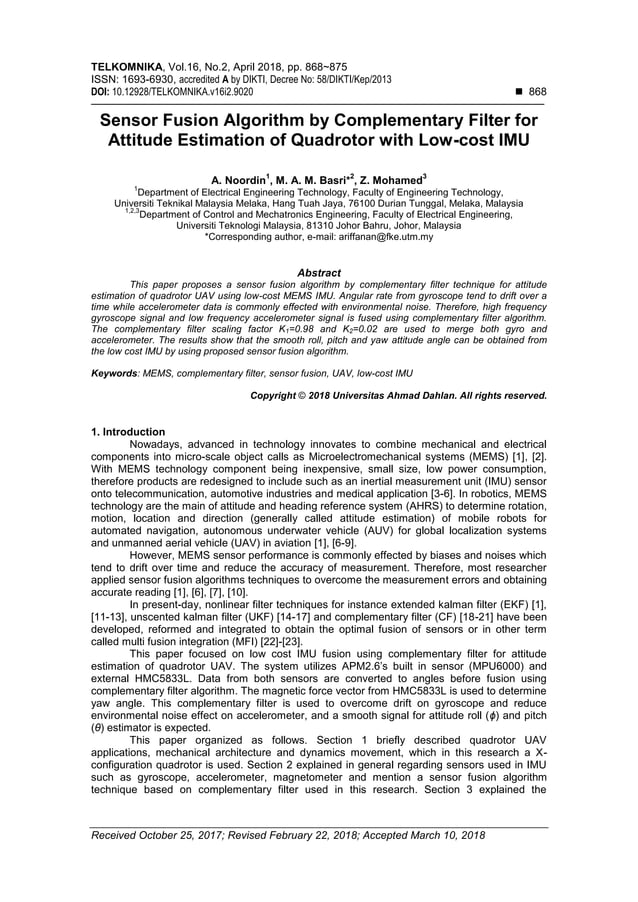 Sensor Fusion Algorithm By Complementary Filter For Attitude Estimation Of Quadrotor With Low 6840
