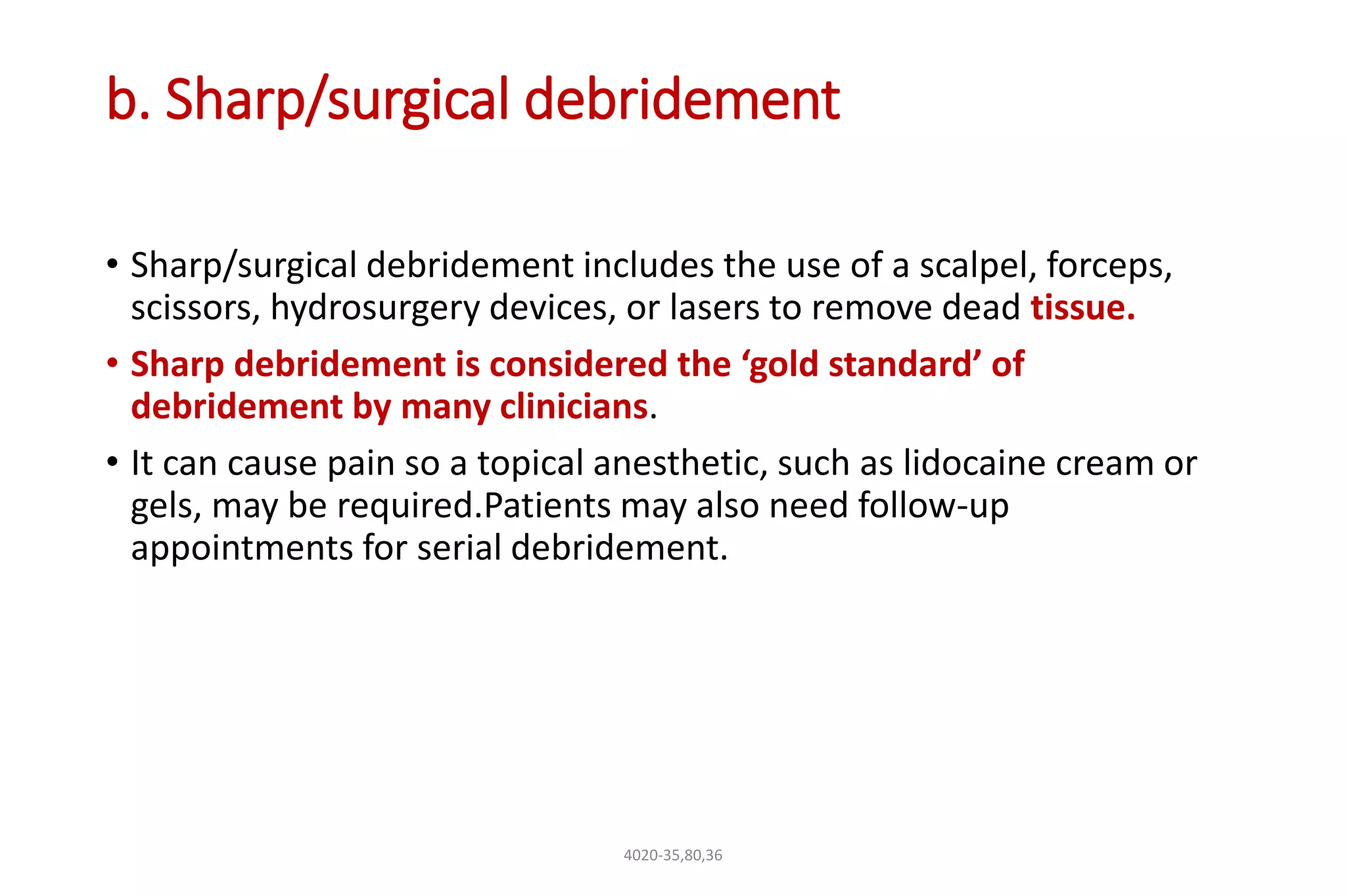 489056420-WOUND-DEBRIDEMENT-pptx.pptx